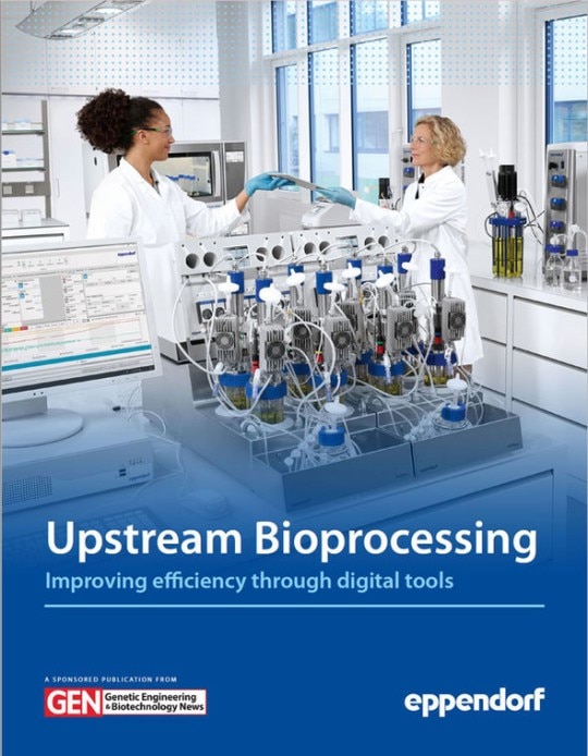eBook: Upstream Bioprocessing Improving Efficiency through Digital Tools - Eppendorf Belgium
