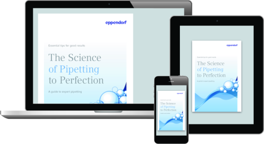 eBook: The Science of Pipetting to Perfection - Eppendorf US